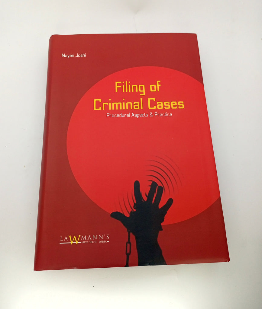 Filing of Criminal Cases by Nayan joshi – Al-Haq Law Book Centre