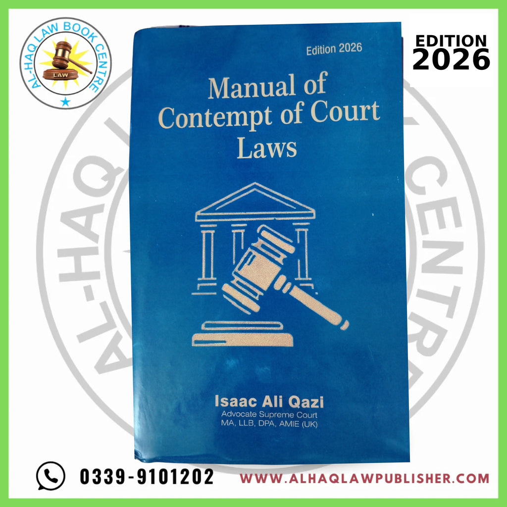 Manual of Contempt of Court laws – Al-Haq Law Book Centre